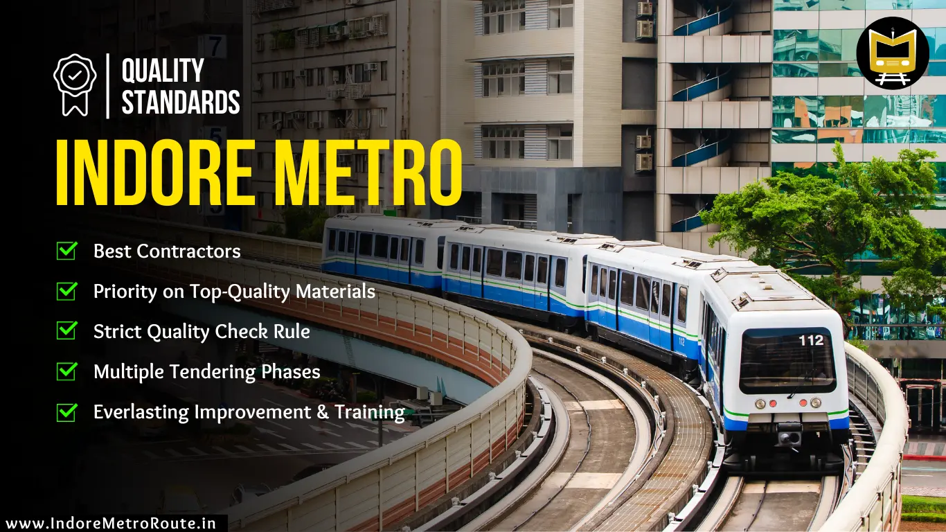 5 Indore Metro Quality Standards - Building A World-Class Metro